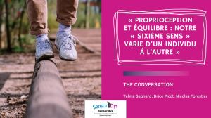Proprioception et équilibre : notre « sixième sens » varie d’un ...